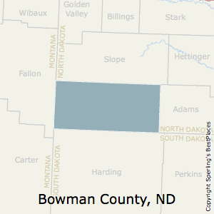 Best Places to Live in Bowman County, North Dakota