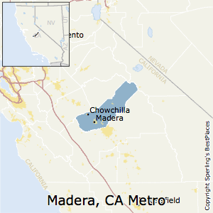 Best Places to Live in Madera Metro Area, California